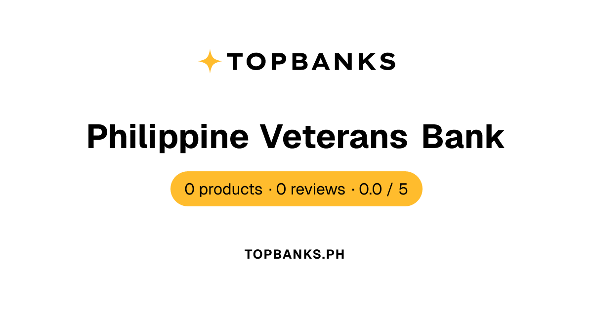 Philippine Veterans Bank — Deposits & Reviews | Topbanks